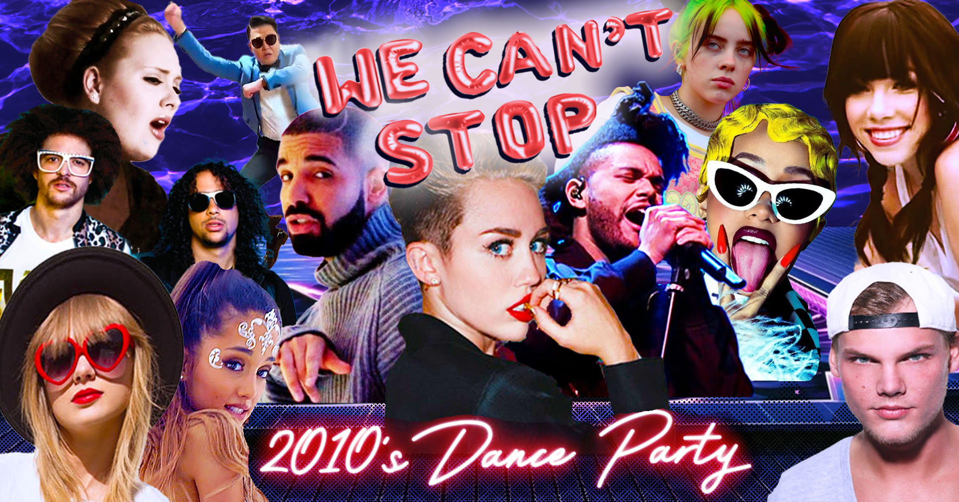 We Can't Stop: 2010's Dance Party