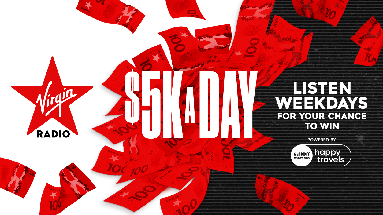 Virgin Radio’s $5K-A-Day